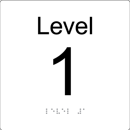 Level Sign - Level 1 – Braille Tactile Signs Aust.