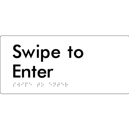 Braille Tactile Signs (Aust) - Swipe To Enter Sign – Braille Tactile ...